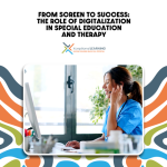 From Screen to Success: The Role of Digitalization in Special Education ...