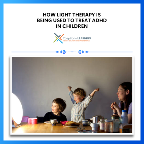 How Light Therapy is Being Used to Treat ADHD in Children