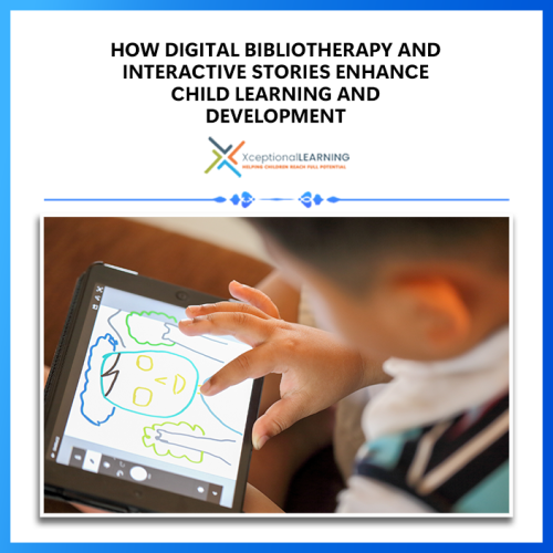 How Digital Bibliotherapy and Interactive Stories Enhance Child ...